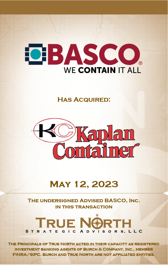 True North Transactions: BASCO - Kaplan Containers