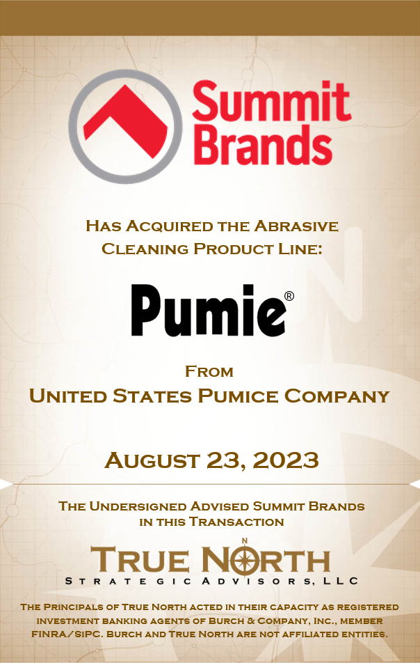 Summit Brands - Pumie Deal Announcement: True North Strategic Advisors