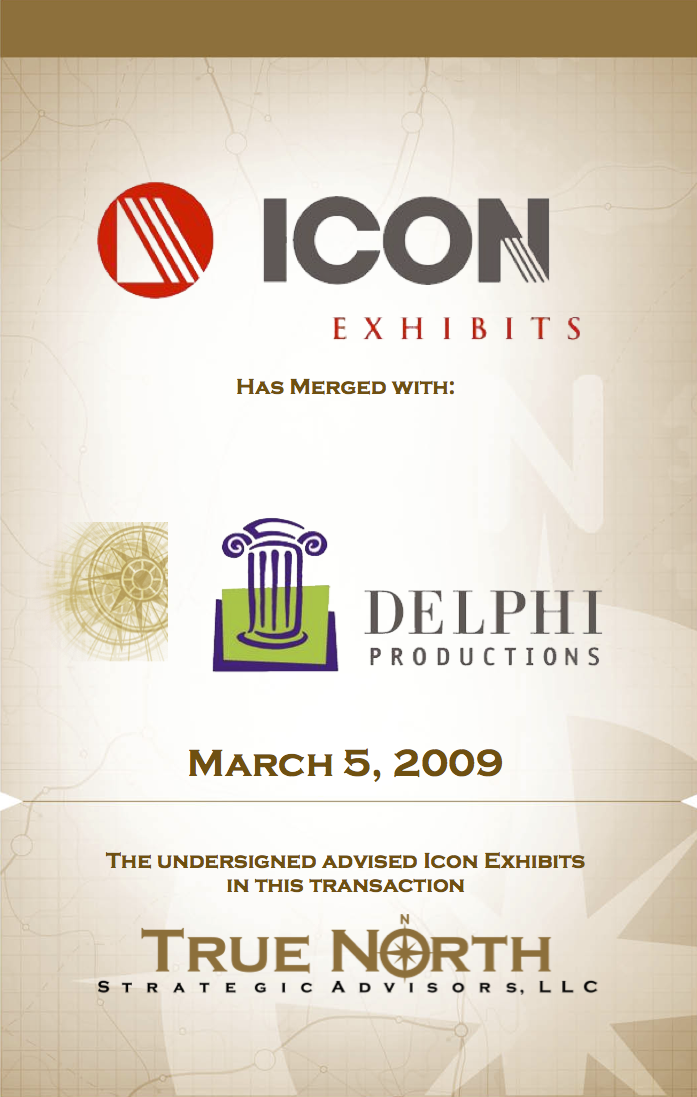 True North Transactions: ICON Exhibits - Delphi Products