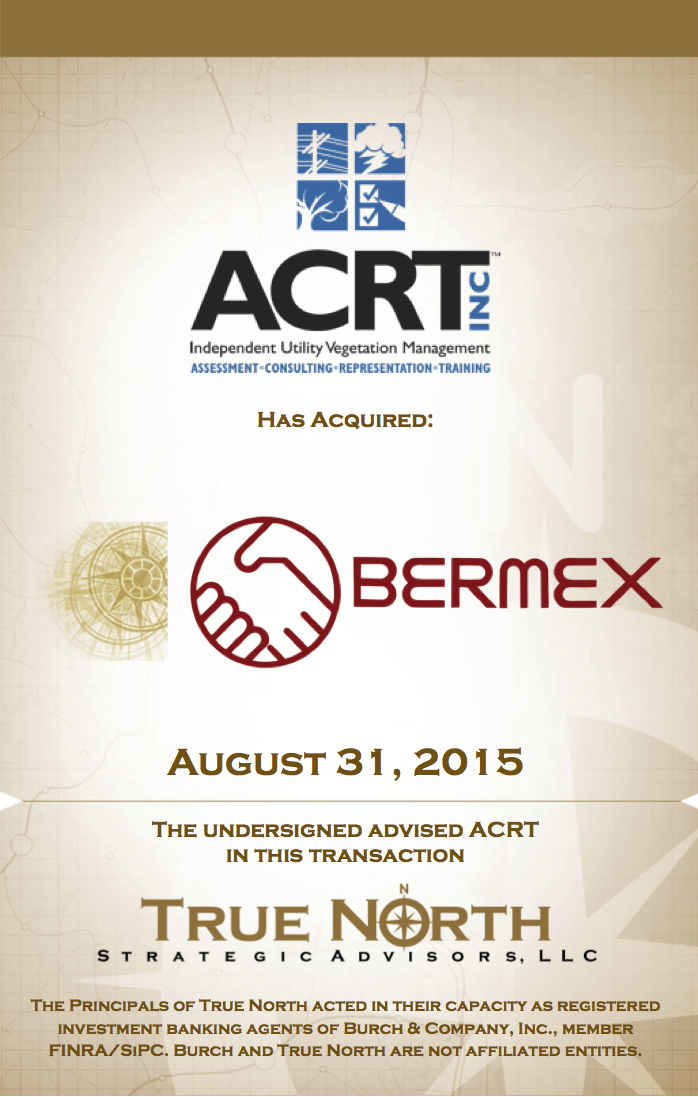 True North Transactions: ACRT - Bermex
