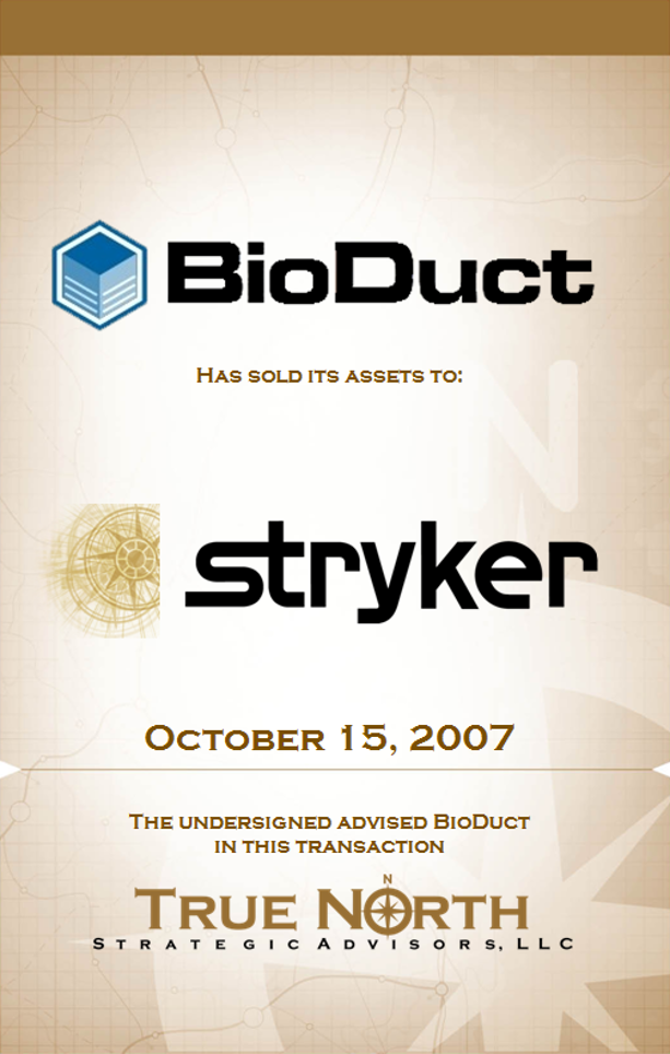 True North Transactions: BioDuct - Stryker Corporation